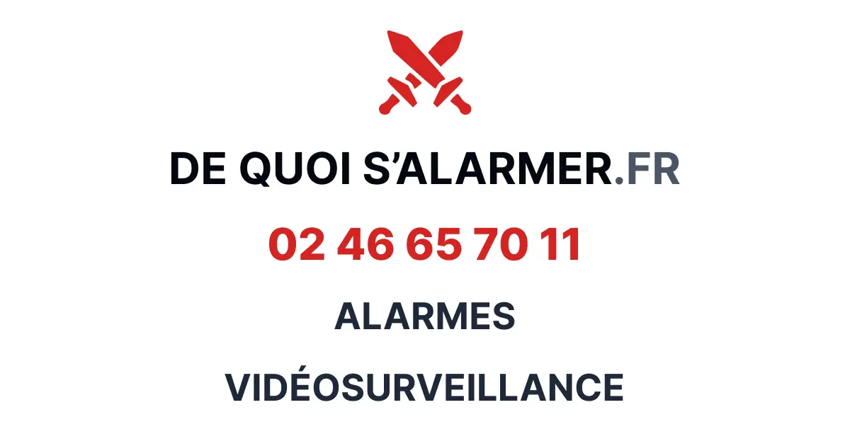 Alarmes et Vidéosurveillance | DE QUOI S'ALARMER